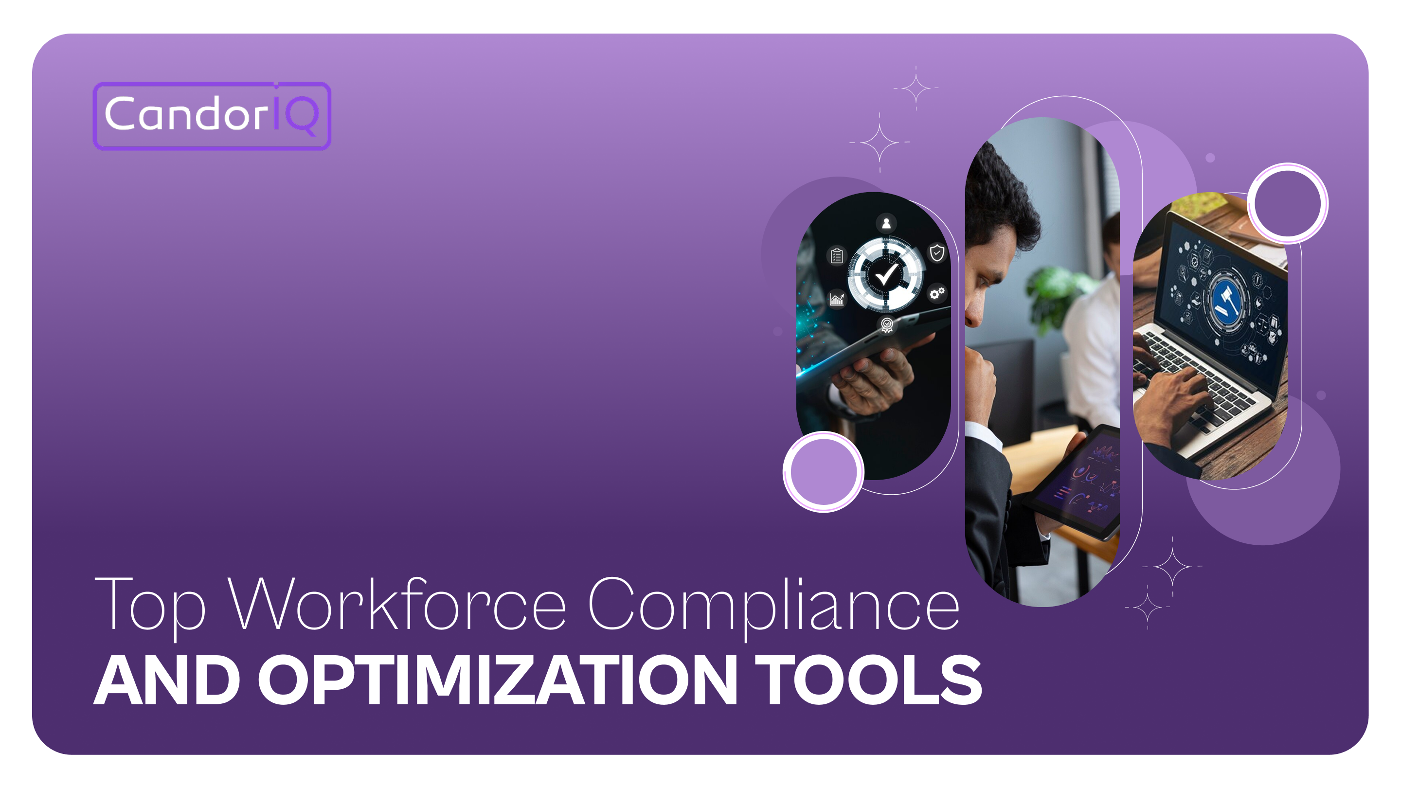 Top Workforce Compliance and Optimization Tools 2025